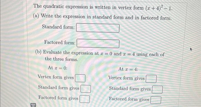 Solved The quadratic expression is written in vertex form | Chegg.com