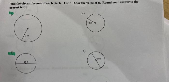 Solved Find the circumference of each circle. use 3.14 for | Chegg.com