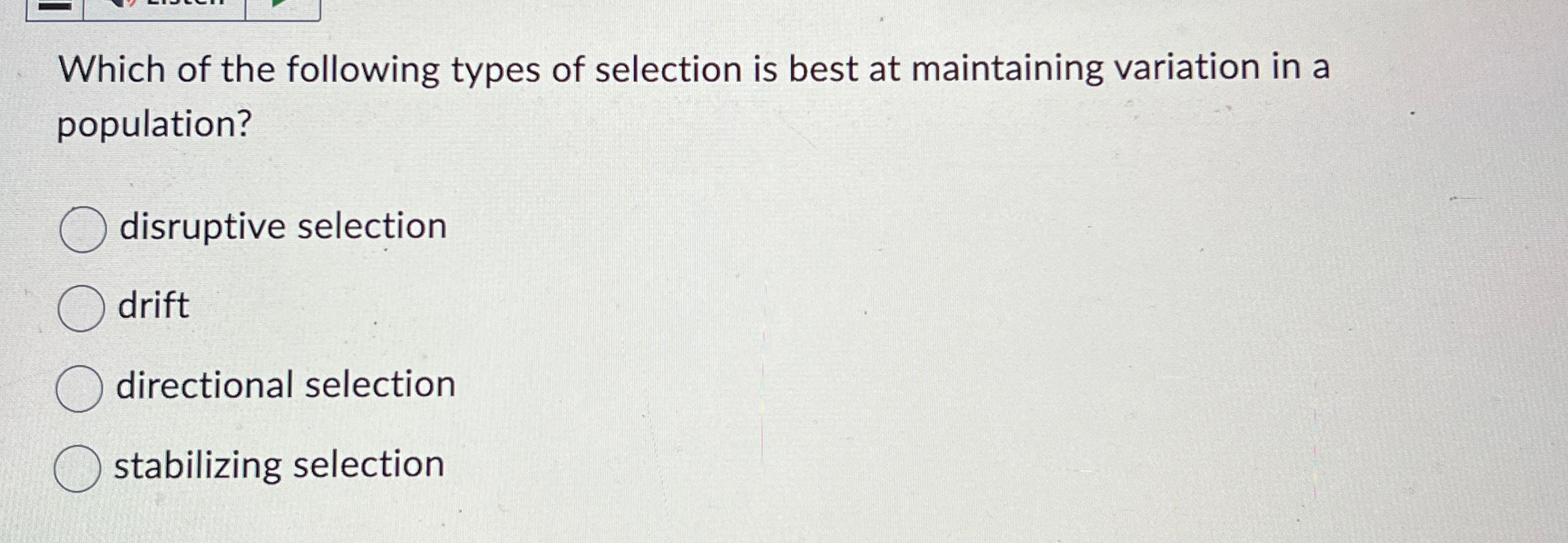Solved Which of the following types of selection is best at | Chegg.com