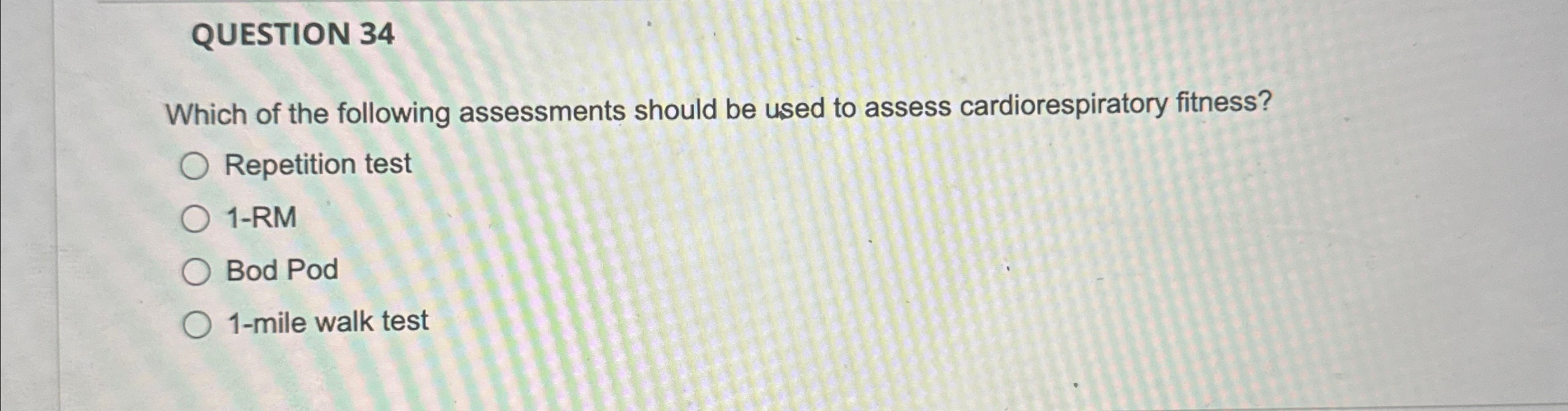 Solved QUESTION 34Which of the following assessments should | Chegg.com
