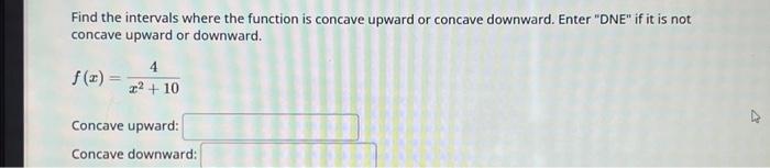 Solved Find the intervals where the function is concave | Chegg.com