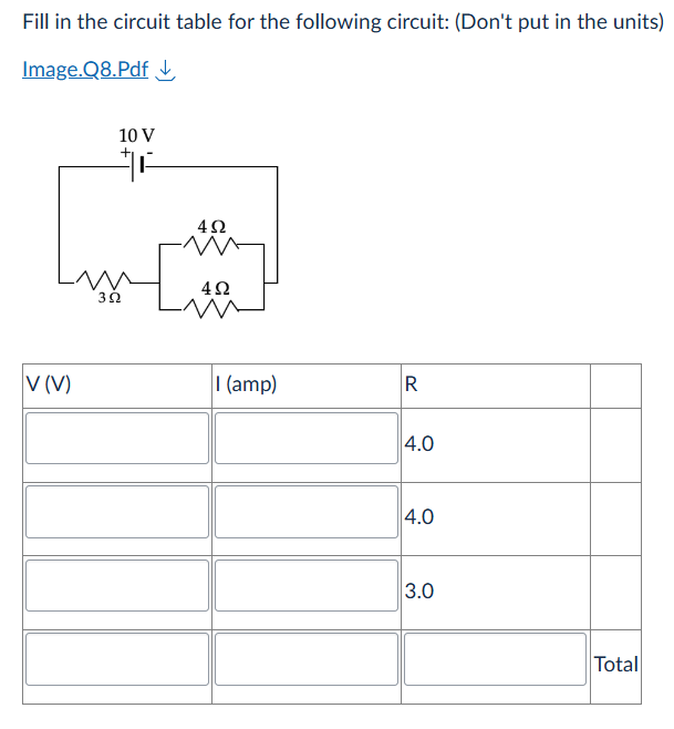 Solved Fill in ﻿the circuit table for the following circuit: | Chegg.com