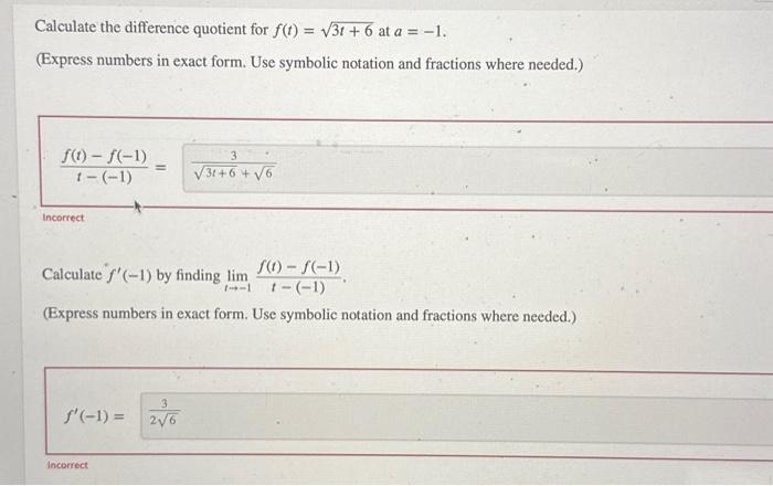 Solved Calculate the difference quotient for f(t)=3t+6 at | Chegg.com