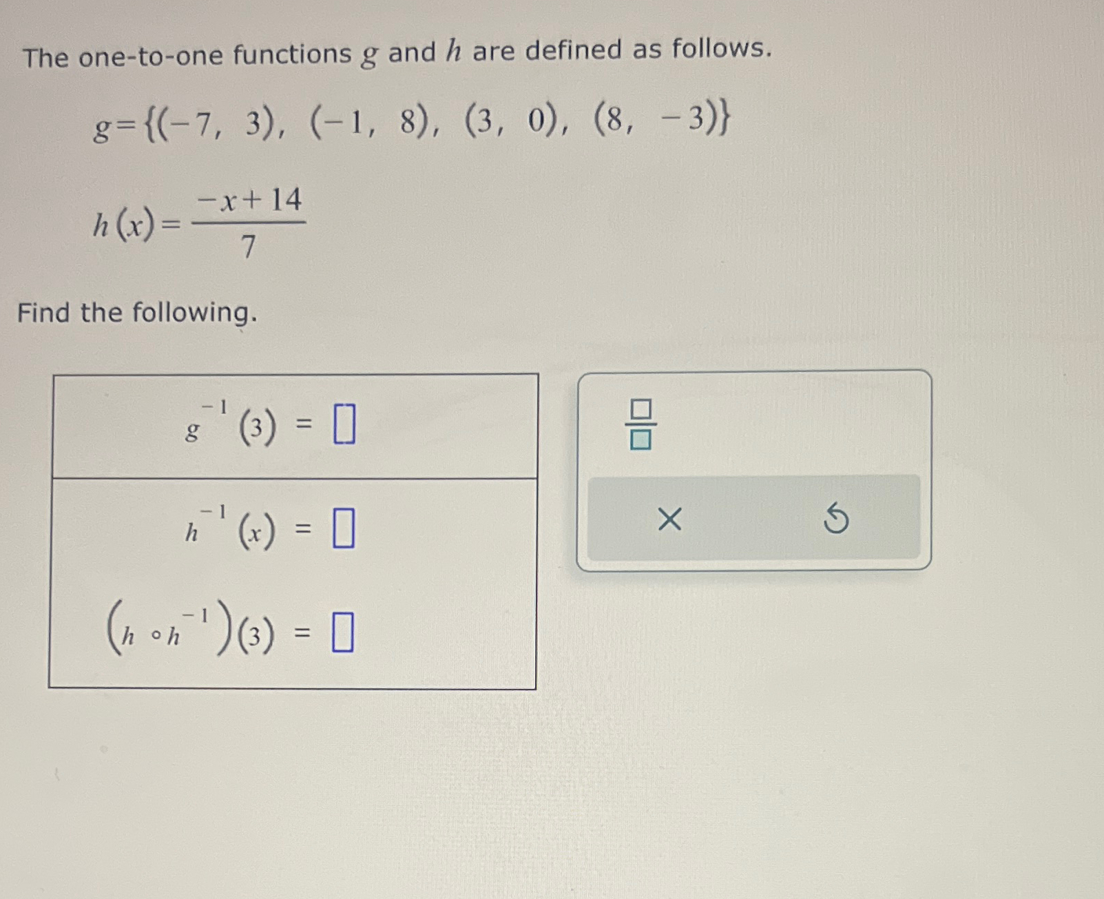 Solved The one-to-one functions g ﻿and h ﻿are defined as | Chegg.com