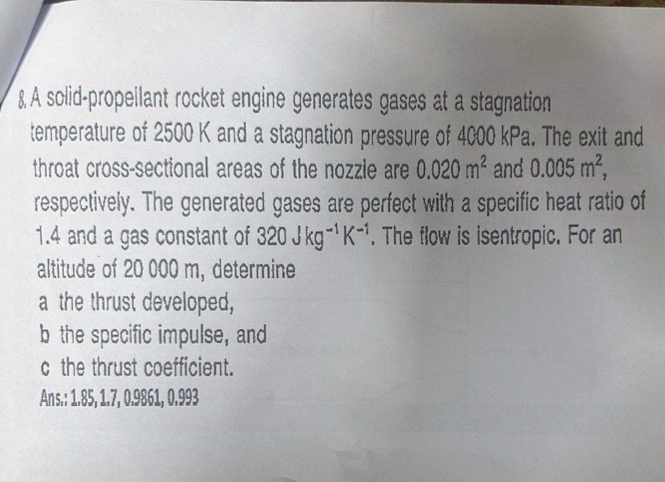 Solved A solid-propellant rocket engine generates gases at a | Chegg.com