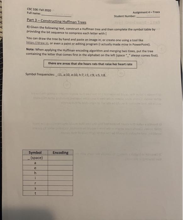 CSC 106: Fall 2020 Full name: Assignment 4 - Trees | Chegg.com