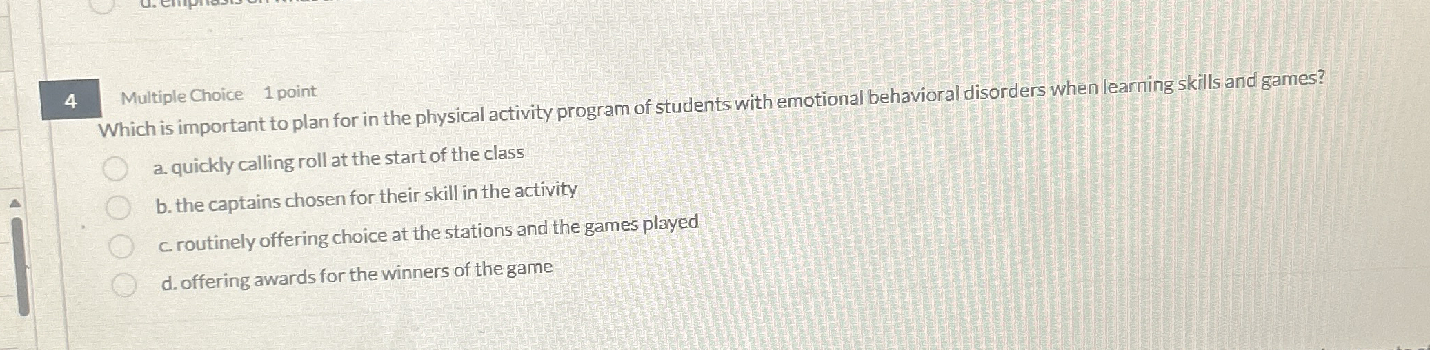 Solved 4Multiple Choice1 ﻿pointWhich is important to plan | Chegg.com