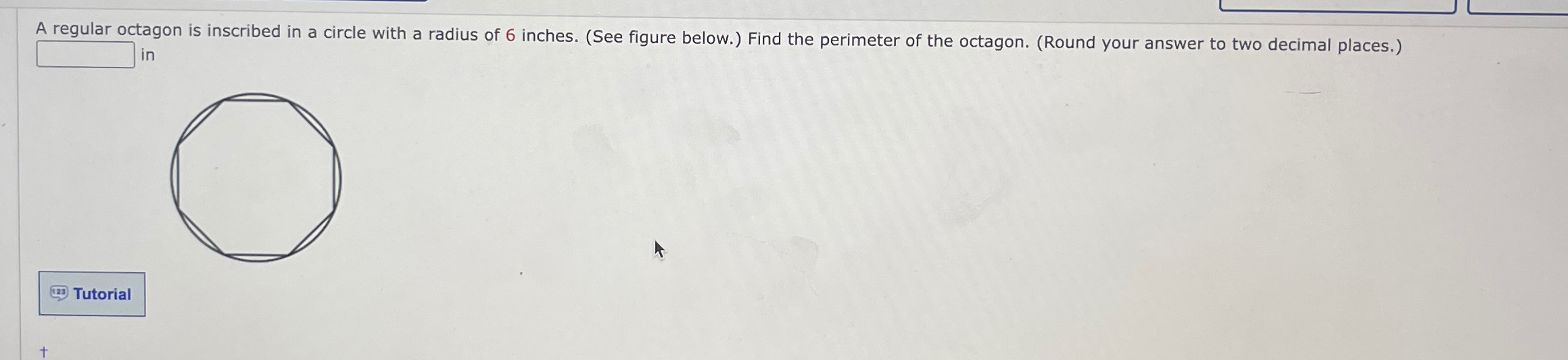 Solved A regular octagon is inscribed in a circle with a | Chegg.com