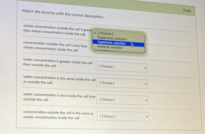 Solved Match the tonicity with the correct description. 3 | Chegg.com