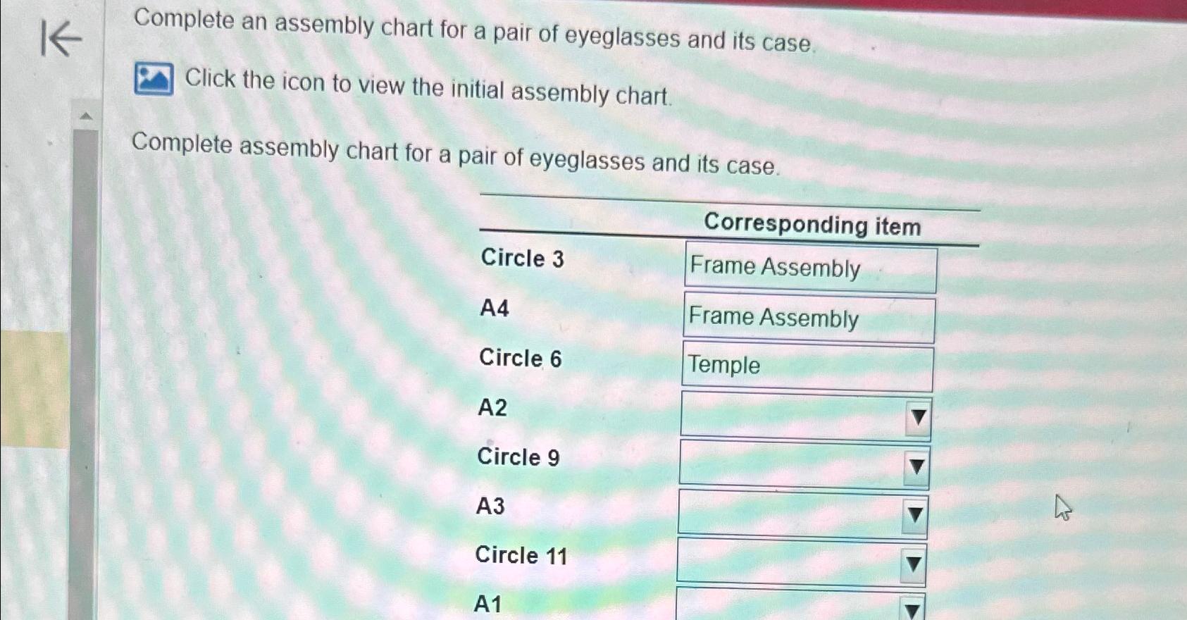 Solved Complete an assembly chart for a pair of eyeglasses | Chegg.com