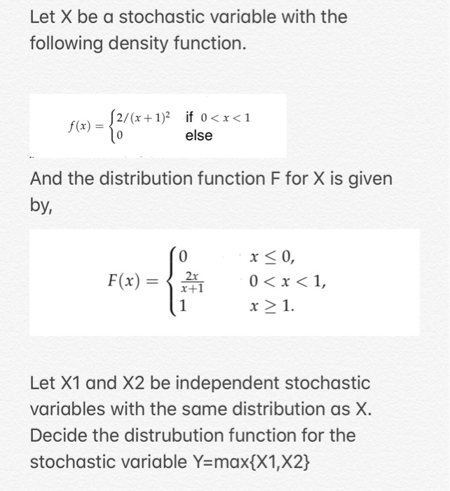 Solved Let X be a stochastic variable with the following | Chegg.com