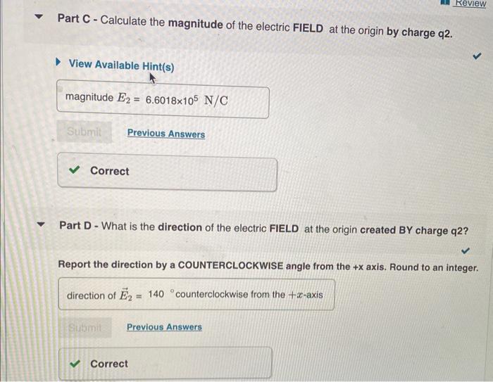 Solved Part L - Find the direction of the NET electric FORCE | Chegg.com