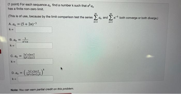 Solved (1 point) For each sequence a, find a number k such | Chegg.com
