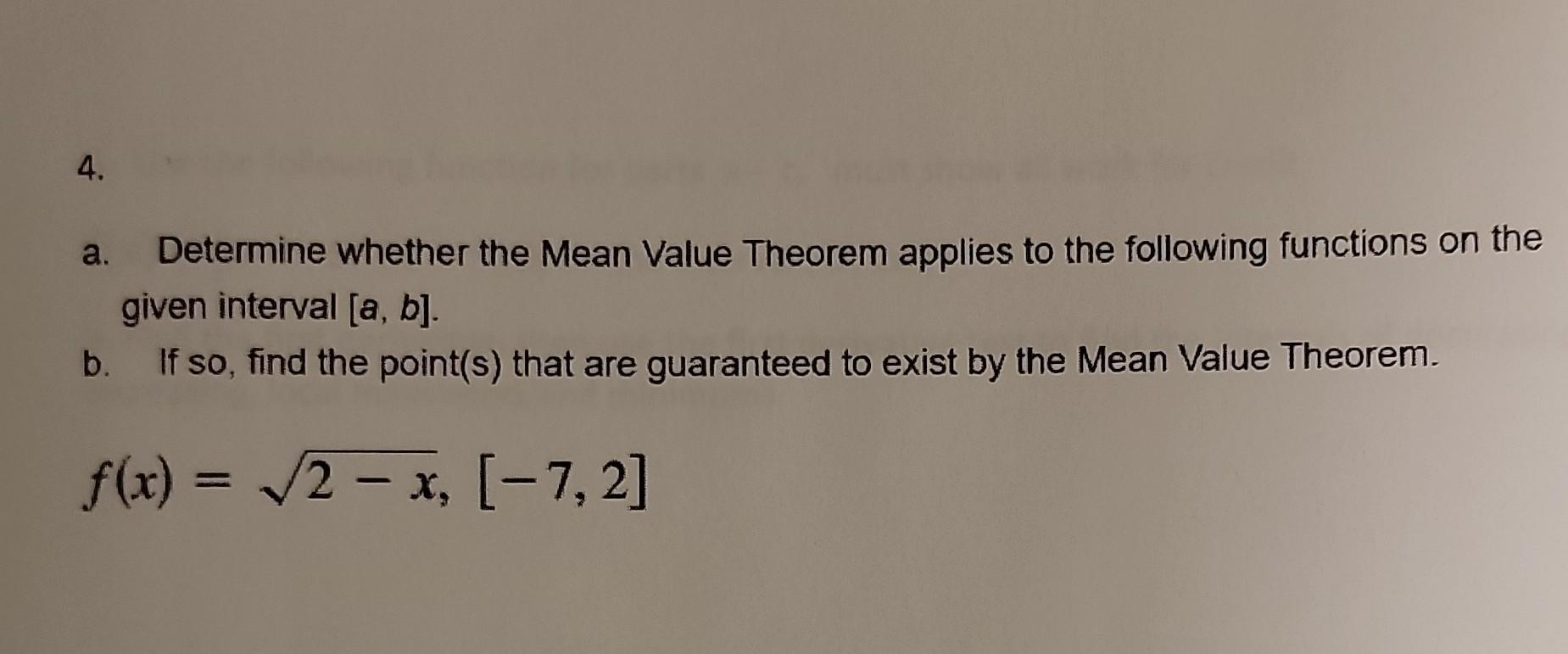 Solved a. Determine whether the Mean Value Theorem applies | Chegg.com