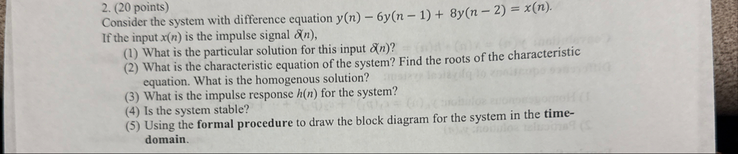 (20 ﻿points)Consider the system with difference | Chegg.com