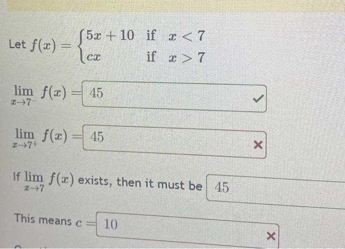 Solved Let f(x) = lim f(x) I-7- (5x+10 cx SUPER 45 lim_ƒ(x) | Chegg.com