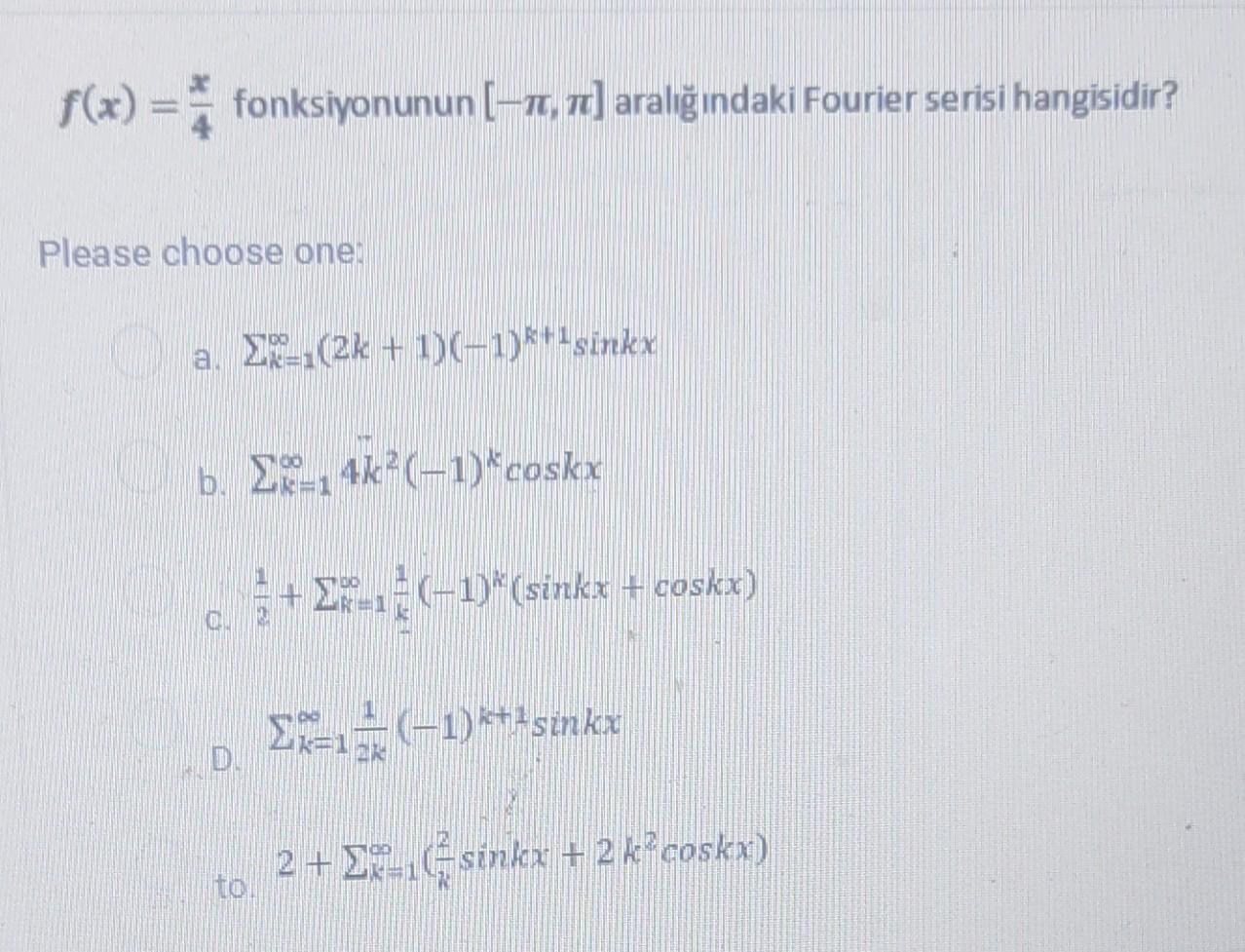 f(x)=4x fonksiyonunun [−π,π] aralığındaki Fourier | Chegg.com