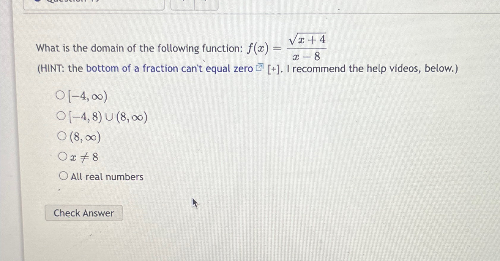 Solved What is the domain of the following function: | Chegg.com