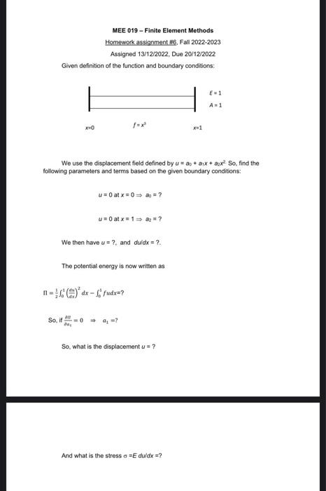 MEE 019 - Finite Element Methods Homework assignment | Chegg.com