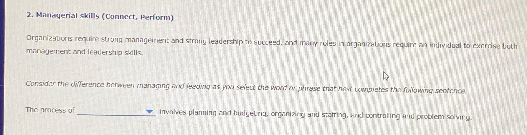Solved Managerial skills (Connect, ﻿Perform)Organizations | Chegg.com