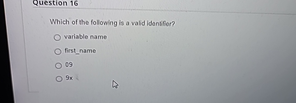 Solved Question 16Which of the following is a valid | Chegg.com