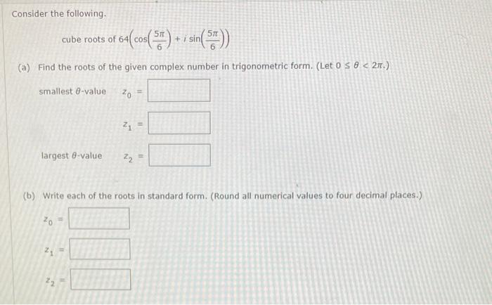 Solved Consider the following. cube roots of | Chegg.com