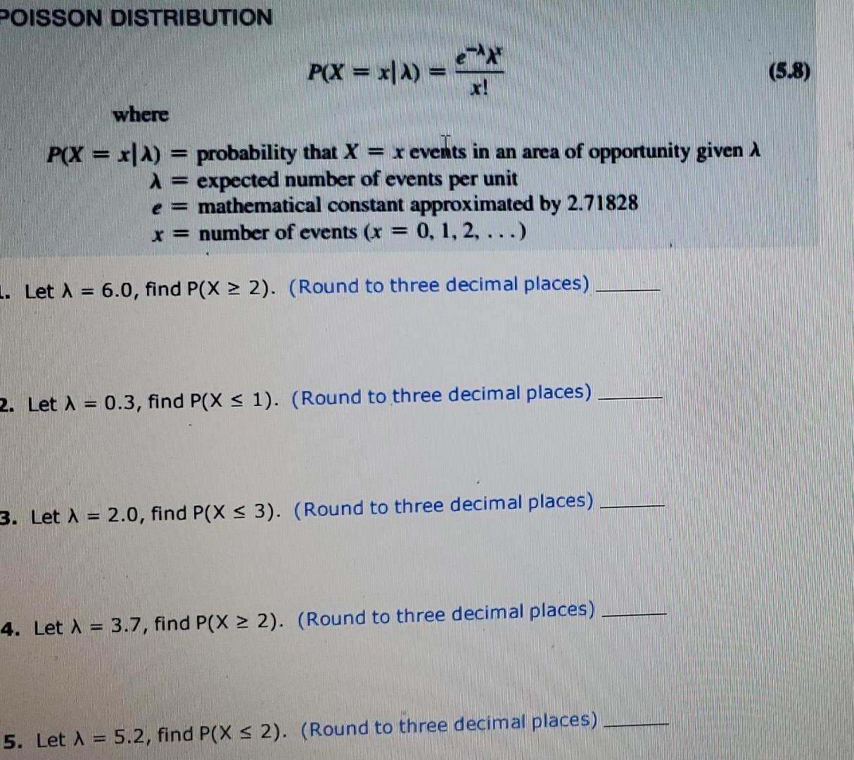Solved POISSON DISTRIBUTION * P(X = x ) = (5.8) where P(X = | Chegg.com