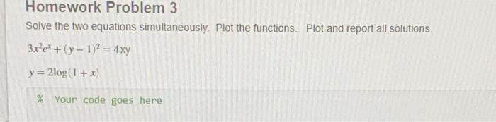 Solved Solve the two equations simultaneously. Plot the | Chegg.com