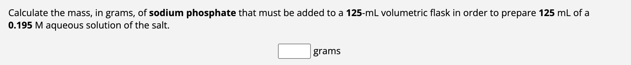 Solved Calculate the mass, in grams, of sodium phosphate | Chegg.com