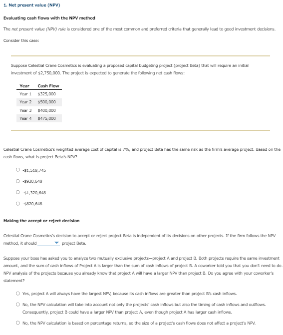 Solved Net present value (NPV)Evaluating cash flows with the | Chegg.com