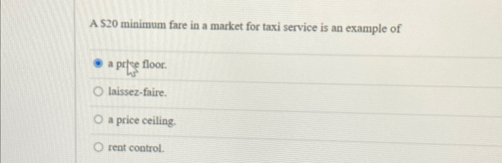 Solved A $20 ﻿minimum fare in a market for taxi service is | Chegg.com