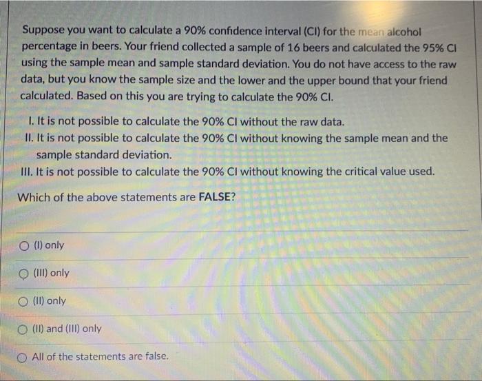 Solved Suppose you want to construct a 90% confidence | Chegg.com