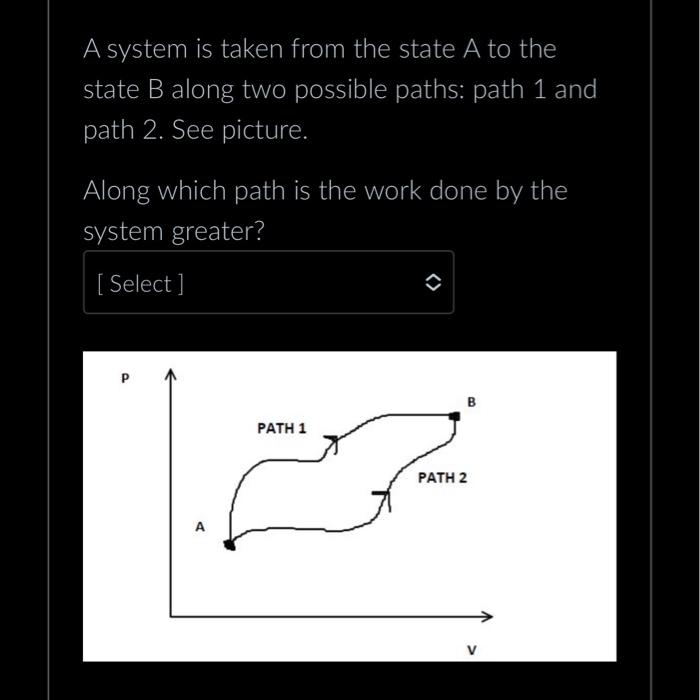 Solved which of the three,path A path Bthe work is the same | Chegg.com