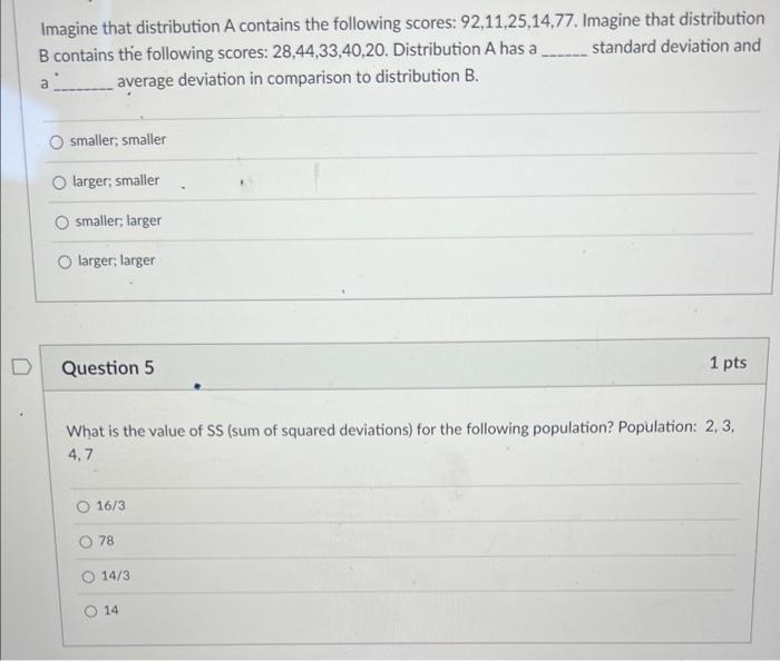 Imagine that distribution A contains the following | Chegg.com