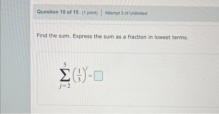Solved Find the sum. Express the sum as a fraction in lowest | Chegg.com