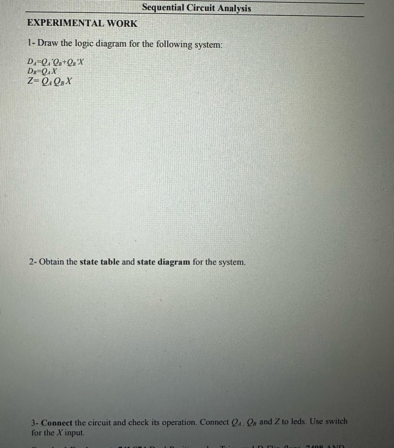Solved Sequential Circuit AnalysisEXPERIMENTAL WORK1- ﻿Draw | Chegg.com