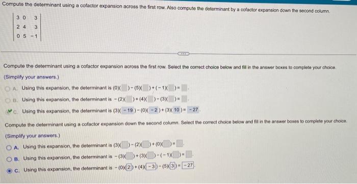 Solved Compute the determinant using a cofactor expansion | Chegg.com