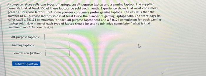 Solved A computer store sells two types of laptops, an | Chegg.com