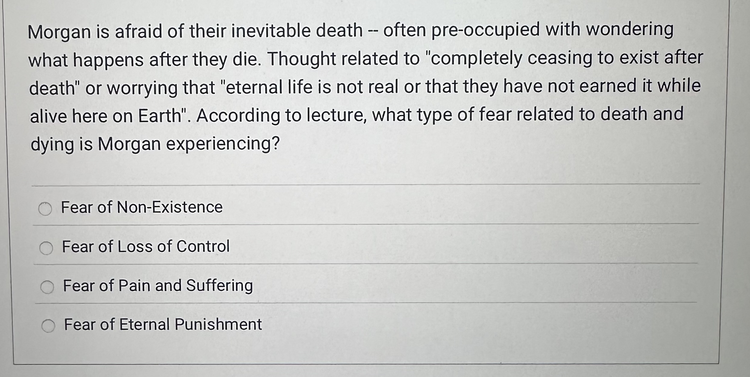 Solved Morgan is afraid of their inevitable death -- ﻿often | Chegg.com