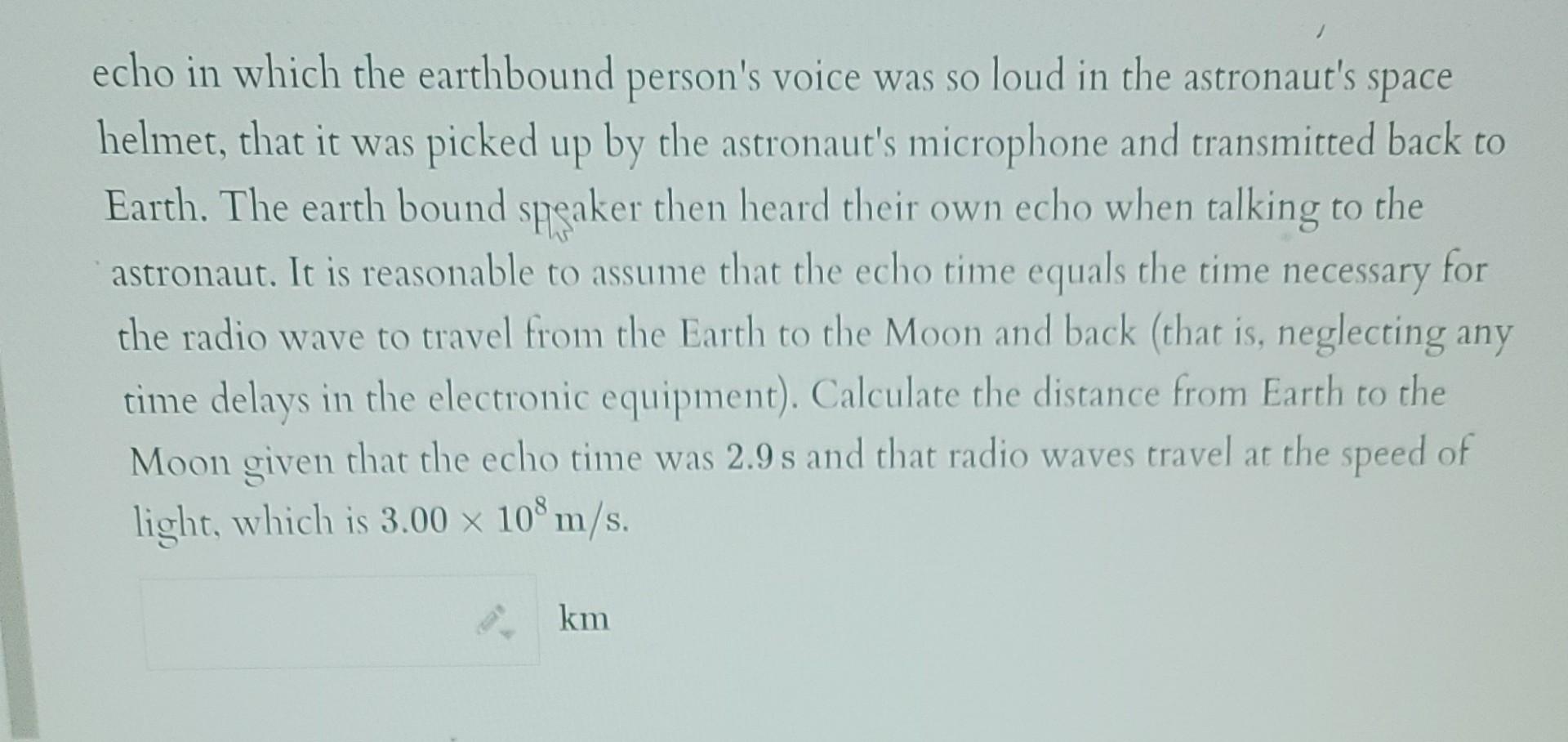 Solved echo in which the earthbound person's voice was so | Chegg.com