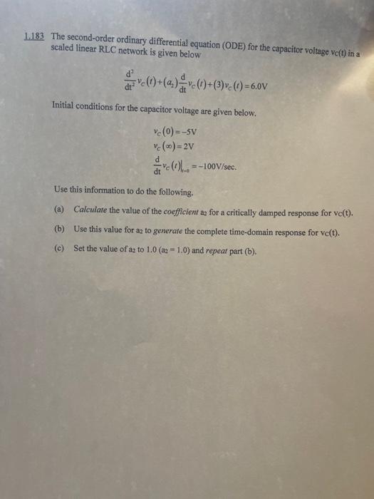 Solved 1.183 The second-order ordinary differential equation | Chegg.com