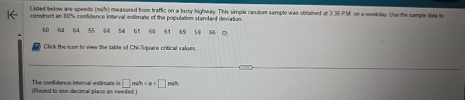 Solved Listed below are speeds (mih) ﻿measured from traffic | Chegg.com