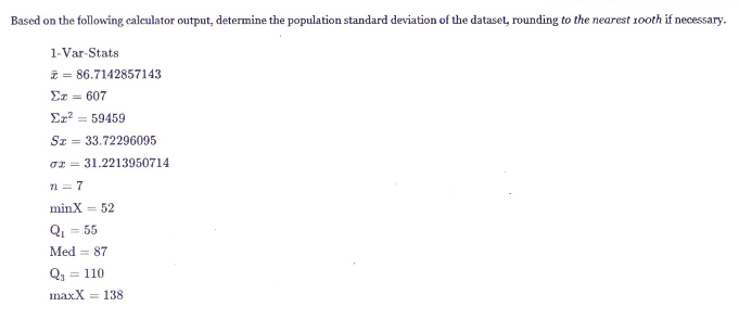 Based on the following calculator output, determine | Chegg.com