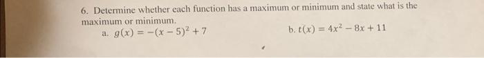 Solved 6. Determine whether cach function has a maximum or | Chegg.com
