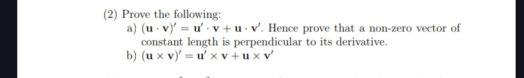 Solved (2) Prove the following:a) (u*v)'=u'*v+u*v'. Hence | Chegg.com Solved (2) Prove the following:a) (u*v)'=u'*v+u*v'. Hence | Chegg.com