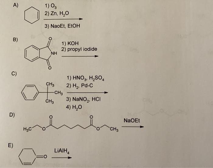 Solved A) 1) Oz 2) Zn, H2O 3) NaoEt, EtOH B) 1) KOH 2) | Chegg.com