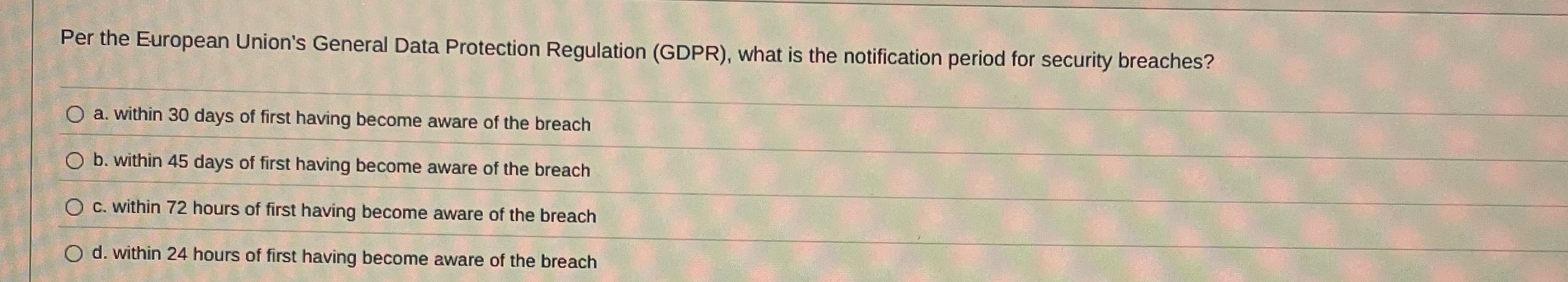 Solved Per the European Union's General Data Protection | Chegg.com