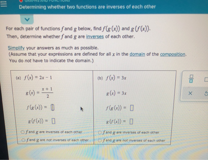 Solved Determining whether two functions are inverses of | Chegg.com