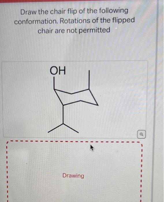 Solved Draw the chair flip of the following conformation. | Chegg.com