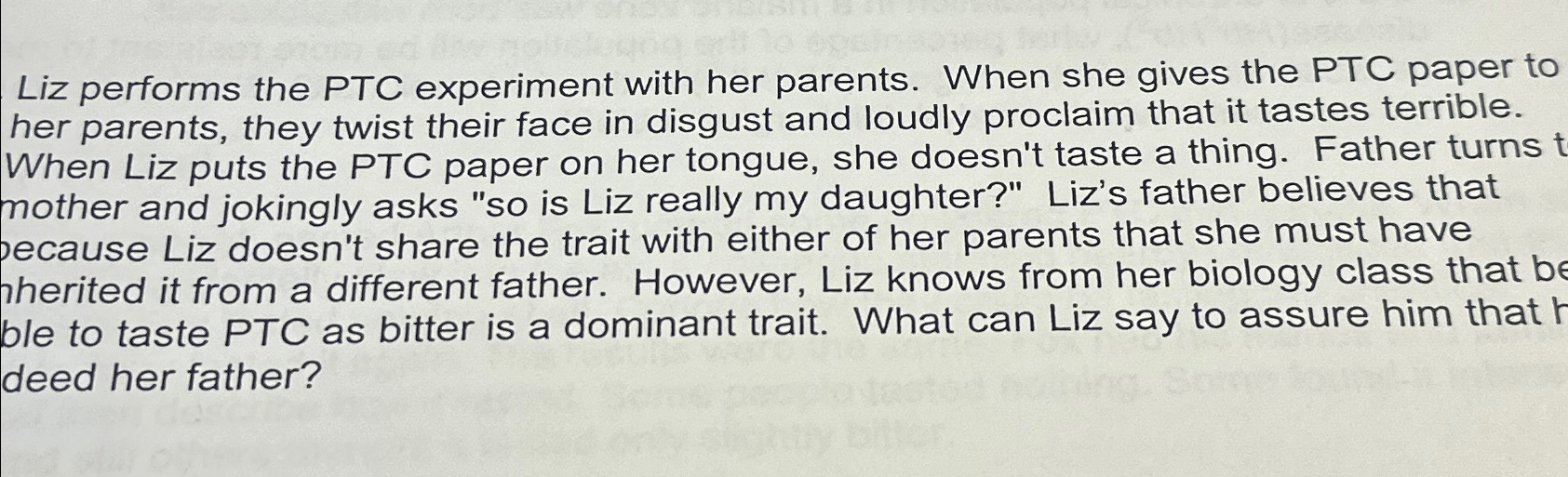 Solved Liz performs the PTC experiment with her parents. | Chegg.com